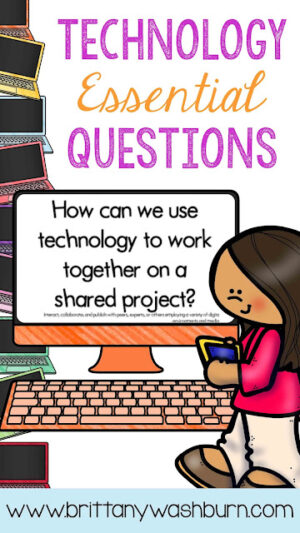 Technology Essential Questions
