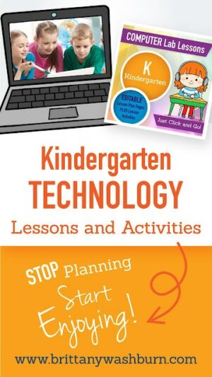 Kindergarten Technology Lessons and Activities