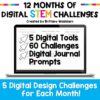 Digital STEM Challenges™ {Monthly Prompts}