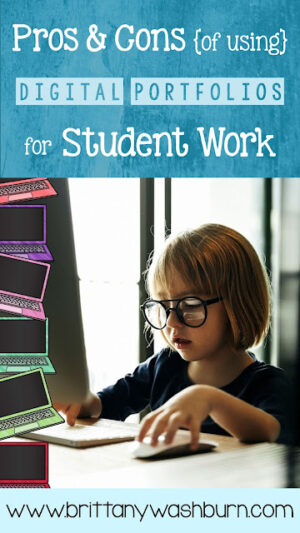 The Pros and Cons of Using Digital Portfolios for Student Work