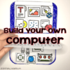 Build Your Own Computer Paper Activity