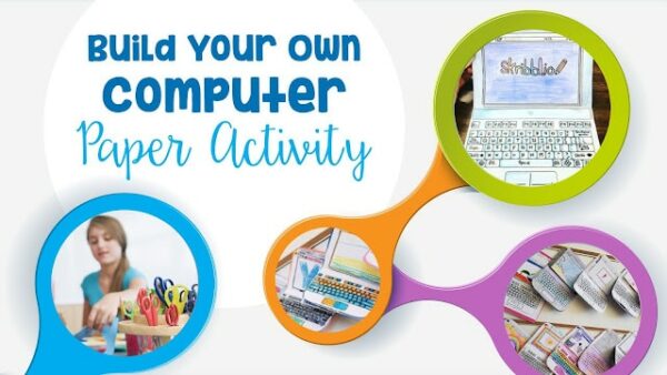 Build Your Own Computer Paper Activity