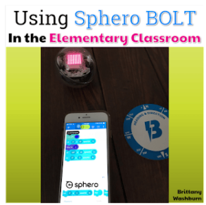 Using Sphero BOLT In the Elementary Classroom