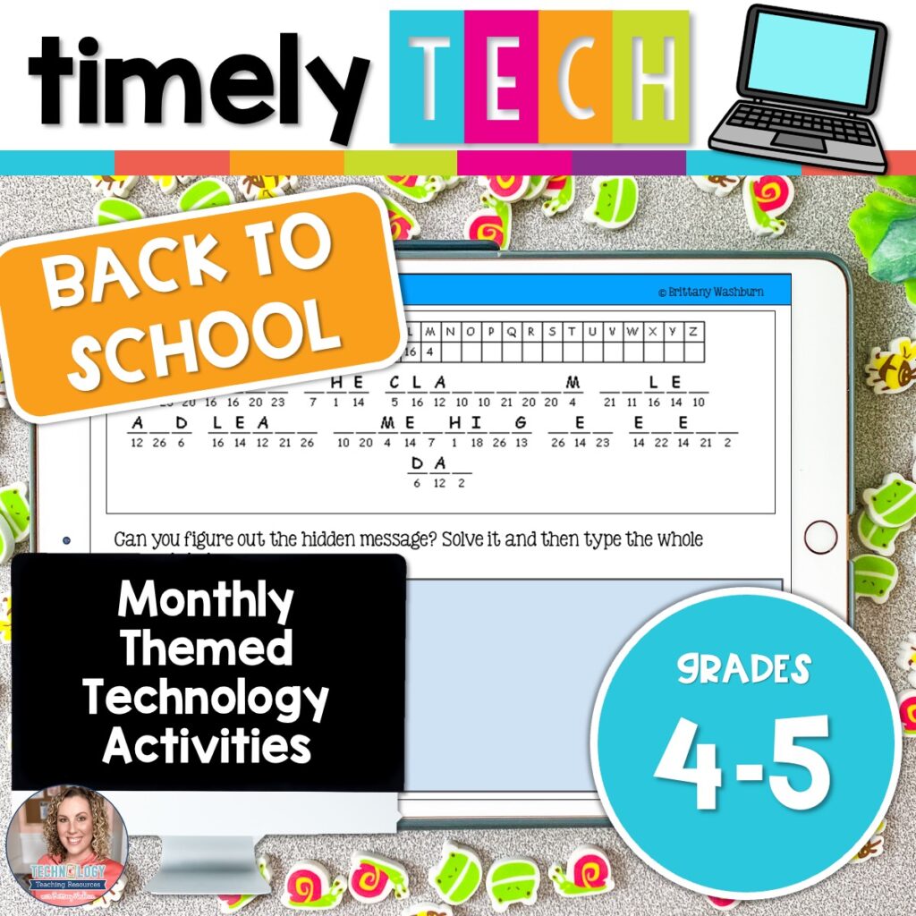 Grades 4-5 Timely Tech: Back to School Themed Computer Lab Lessons