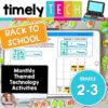 Grades 2-3 Timely Tech: Back to School Themed Computer Lab Lessons