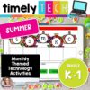 K-1 Timely Tech Summer Themed Computer Lab Lessons