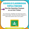 9 Quick Tips for Google Classroom