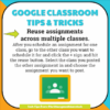 9 Quick Tips for Google Classroom