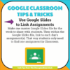 9 Quick Tips for Google Classroom
