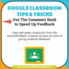 9 Quick Tips for Google Classroom