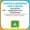 9 Quick Tips for Google Classroom