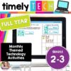 Grades 2-3 Digital Activities Full Year Monthly Themed