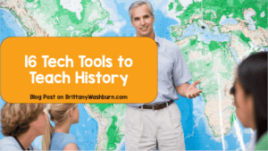 16 Tech Tools to Teach History