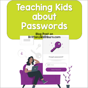 Teaching Your Kids About Passwords