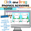 Winter Digital Phonics Click and Drag Practice