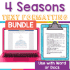 4 Seasons Text Formatting Activities