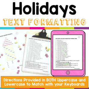 Holiday Text Formatting Activities