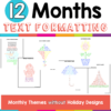 Text Formatting Activities for the 12 Months