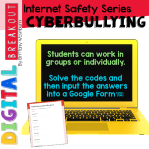 Digital Breakout Internet Safety: Cyberbullying