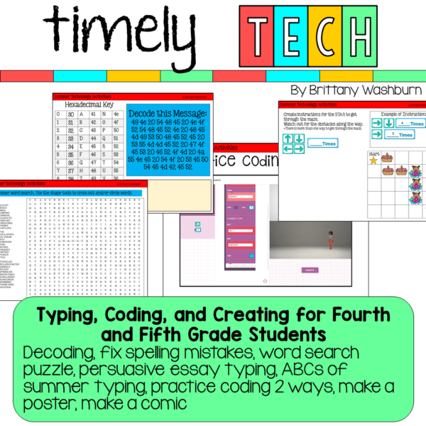 Grades 4-5 Timely Tech: Summer Themed Computer Lab Lessons