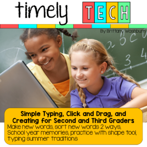 Grades 2-3 Timely Tech: Summer Themed Computer Lab Lessons