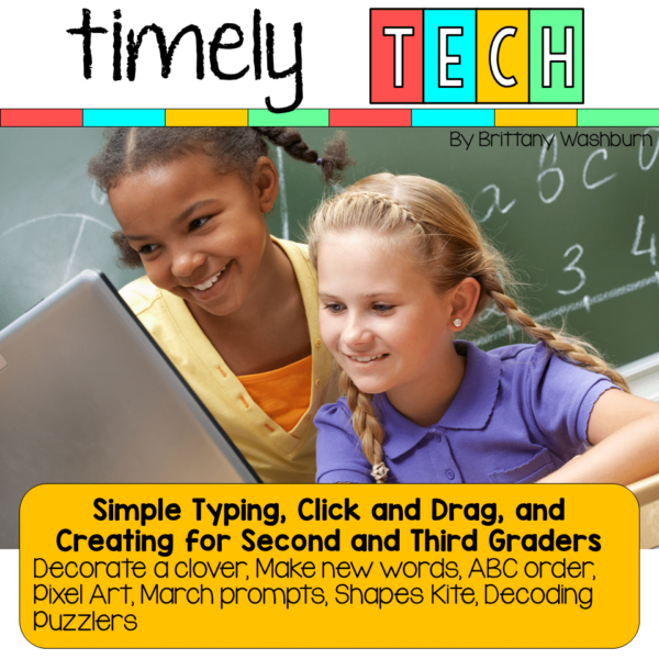 Grades 2-3 Timely Tech: March Themed Computer Lab Lessons