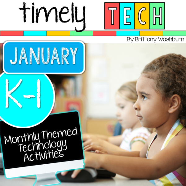 K-1 Timely Tech January Themed Computer Lab Lessons