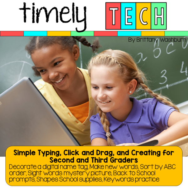 Grades 2-3 Timely Tech: Back to School Themed Computer Lab Lessons