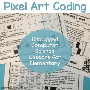 Pixel Art Coding - 3 unplugged computer science lessons