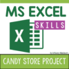 Excel Skills Project - Candy Store