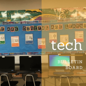 Technology Standards Display or Bulletin Board