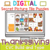 CVC Words Thanksgiving Digital Secret Picture Tile Puzzles