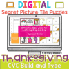 CVC Words Thanksgiving Digital Secret Picture Tile Puzzles