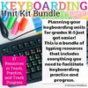 Keyboarding Unit Kit Bundle