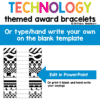 Technology Class Awards Bracelets