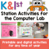 Kindergarten and First Grade Station Activities for the Computer Lab
