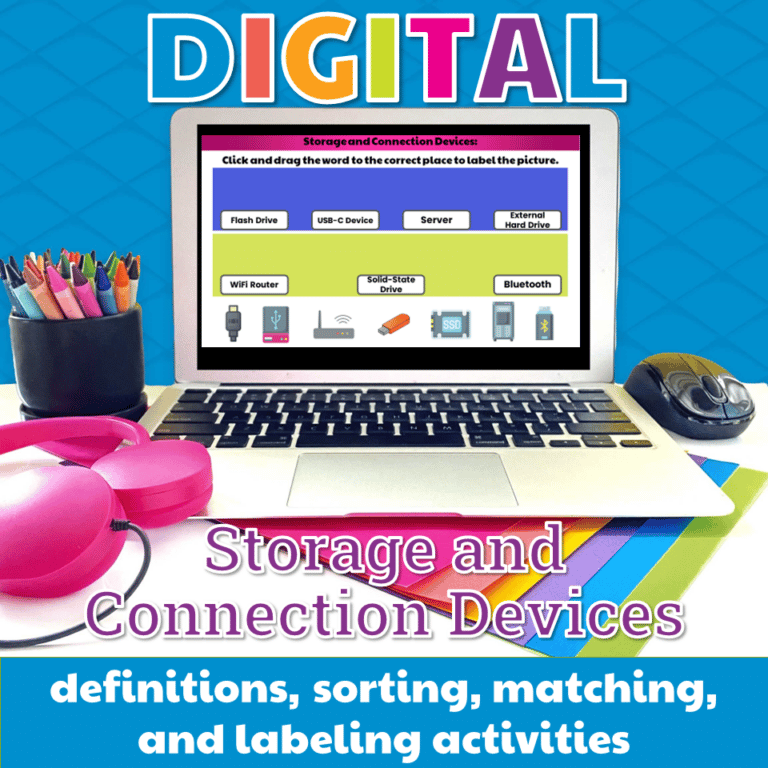 Storage and Connection Devices Digital Activities