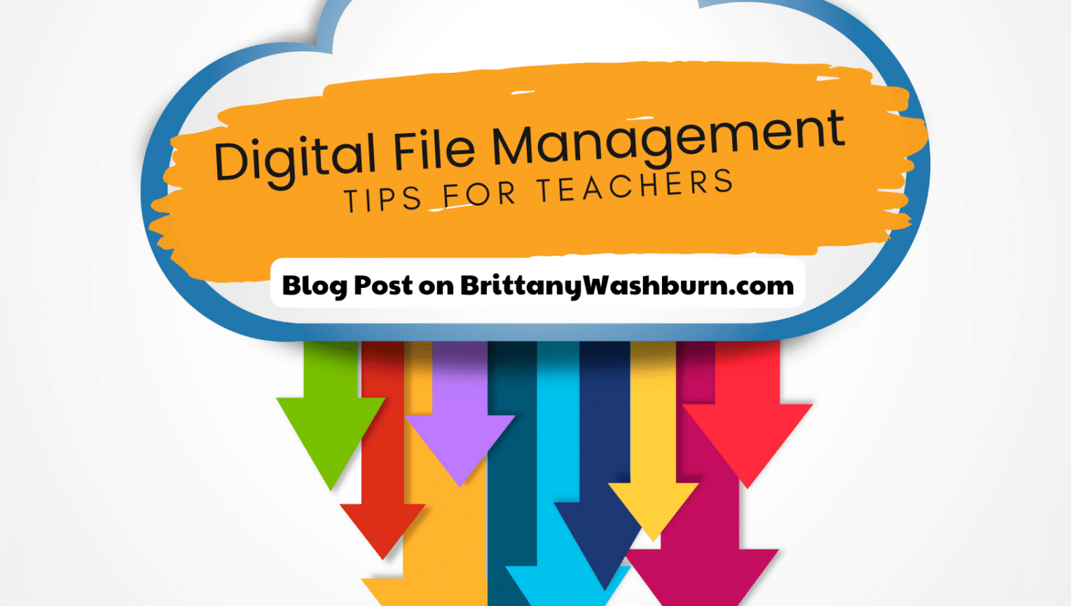 Digital File Management Tips for Teachers