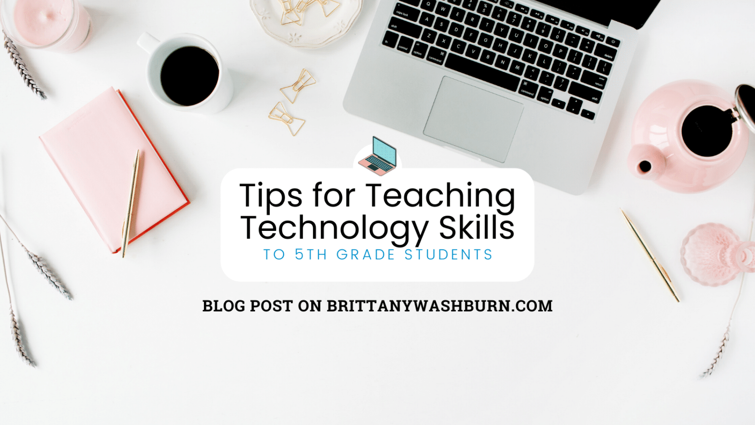 5th Grade Technology Lessons and Activities