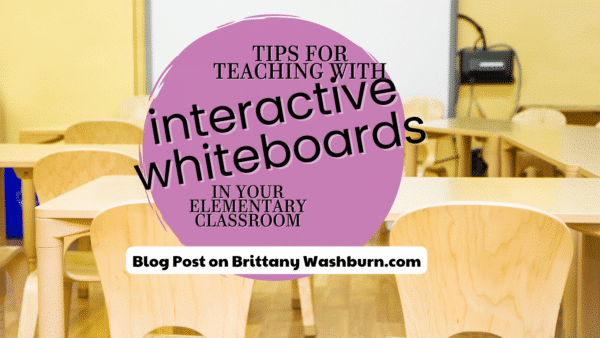 Maximizing Learning with Interactive Whiteboards: Tips for Elementary ...